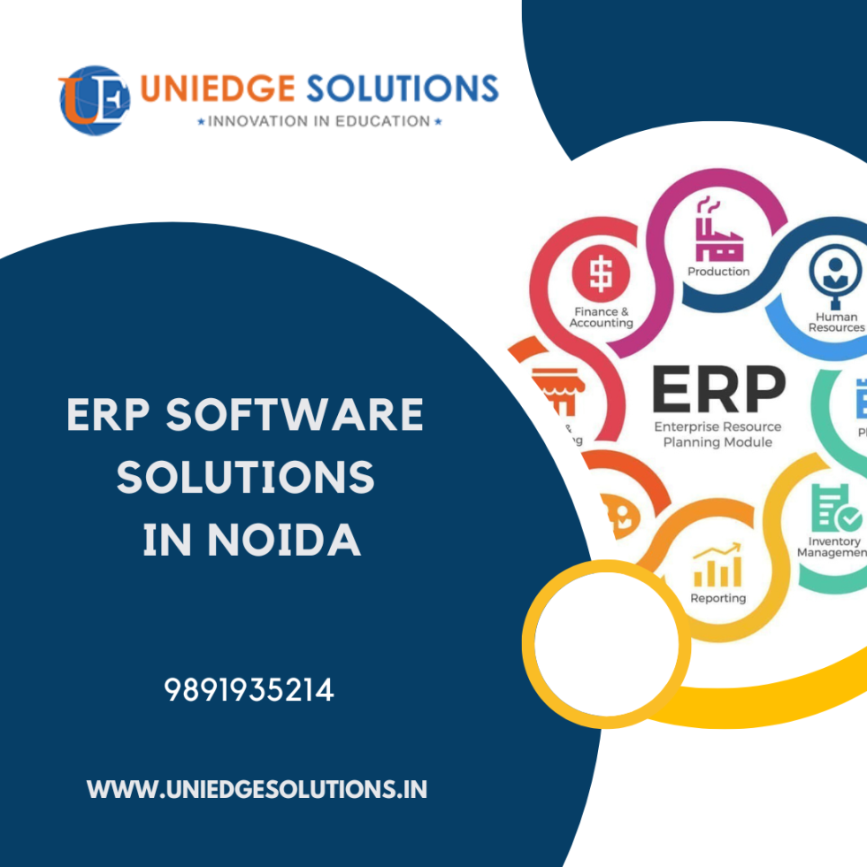 ERP Software Solutions in Noida: Transforming Business Operations